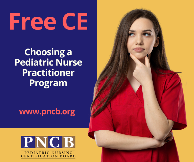 Choosing a Pediatric Nurse Practitioner Program | PNCB